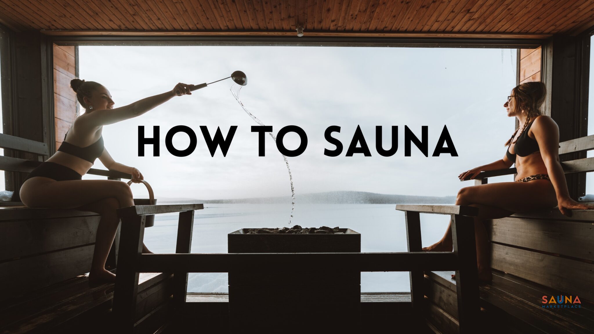 The Wood-Fired Sauna Routine - How to Sauna The Right Way | SaunaMarketplace.com